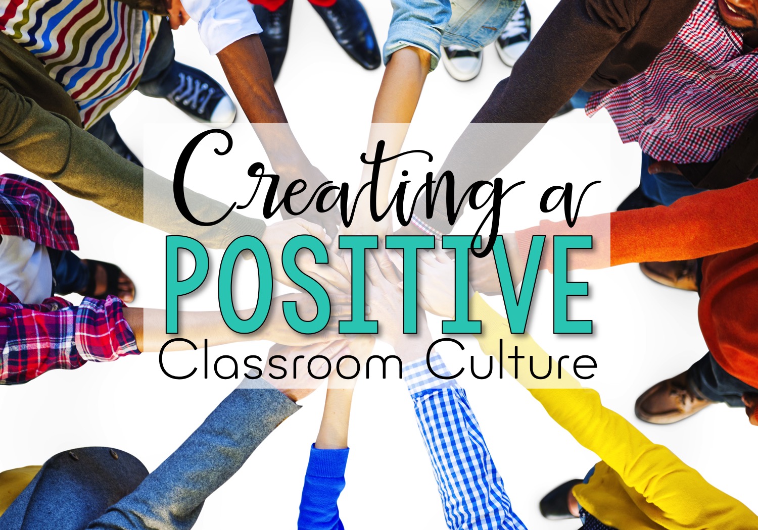 Module – Culture Building in The Classroom – American Modeling Teachers ...